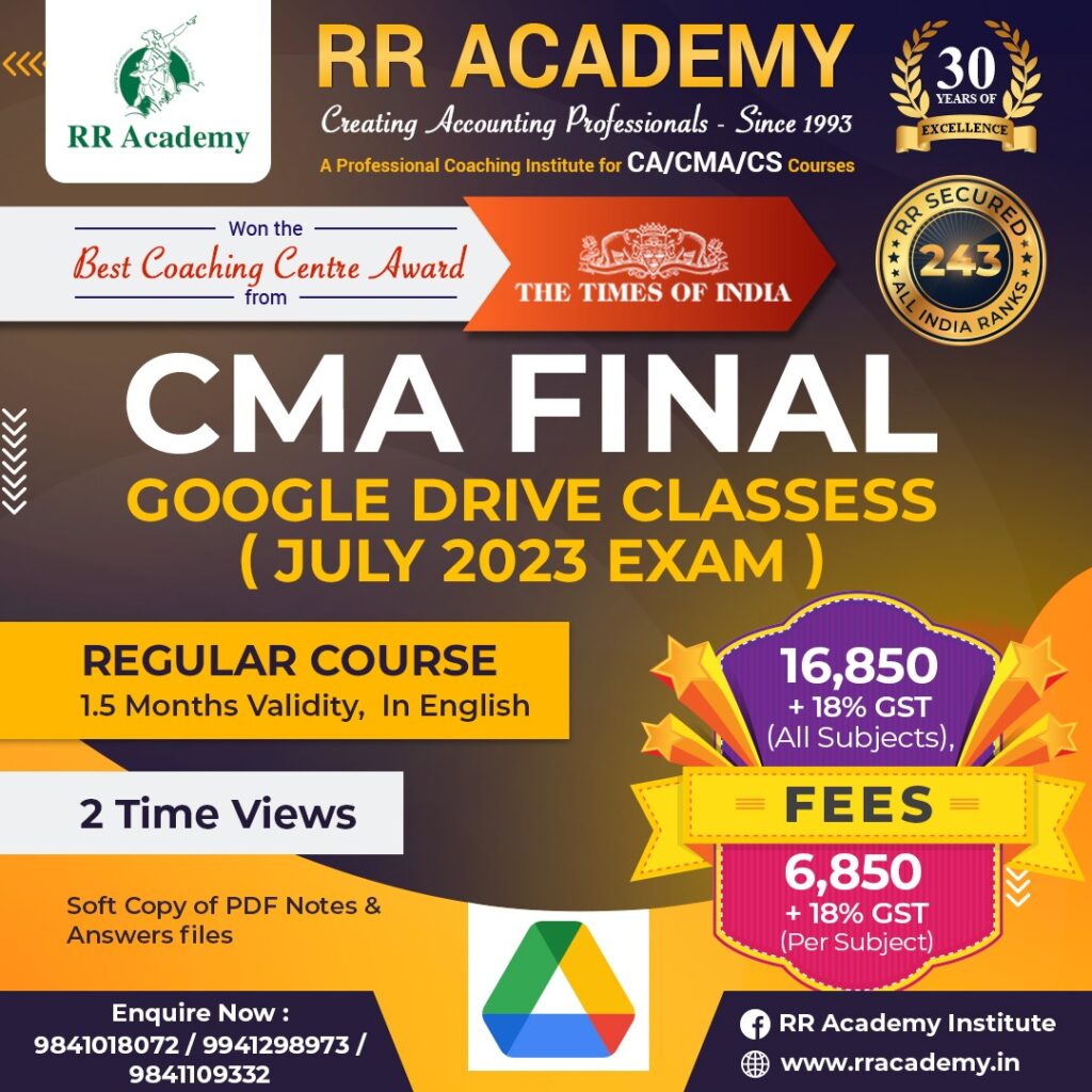 CMA FINAL & INTER Google drive classes - RR Academy - Best CA/ACS/ICWA ...